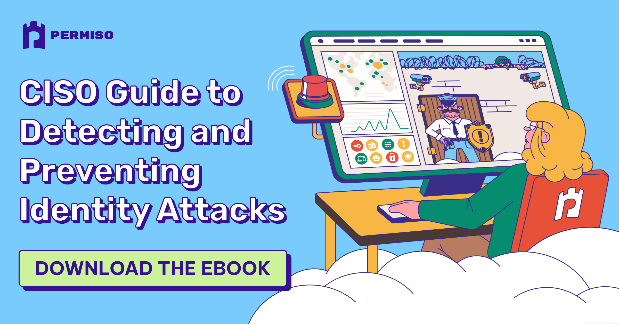 eBook: The CISO Guide to Detecting and Preventing Identity Attacks